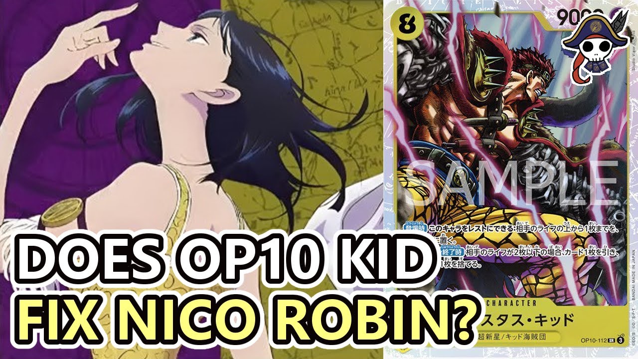 (OP10) EARLY GAMEPLAY | Does OP10 Kid Fix Nico Robin? - YouTube