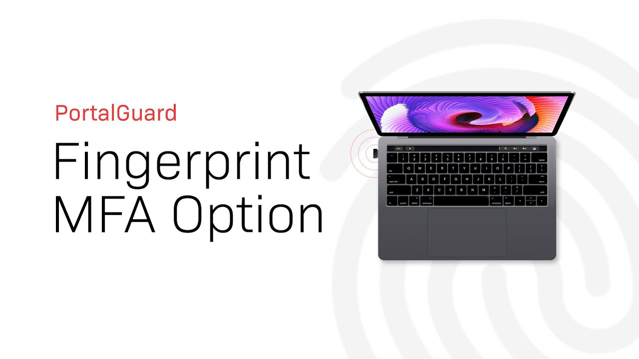 How to use the Fingerprint MFA option with PortalGuard - YouTube
