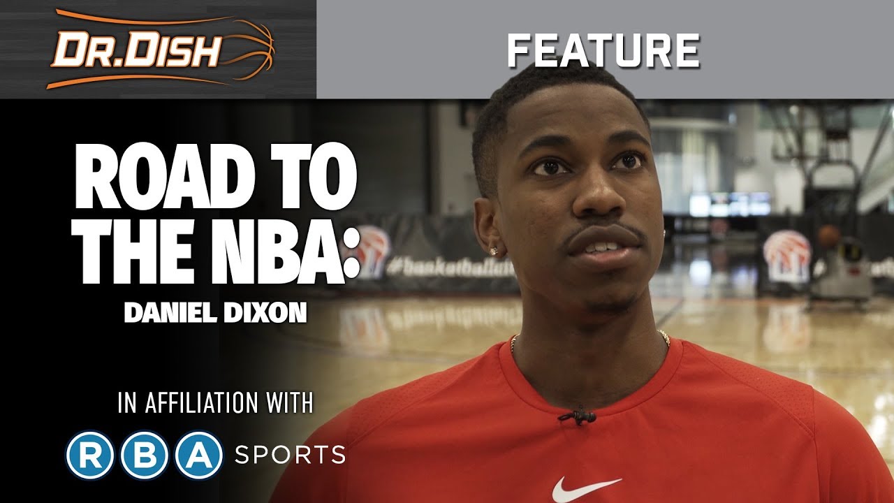 Road to the NBA: Daniel Dixon (RBA Showcase) - YouTube
