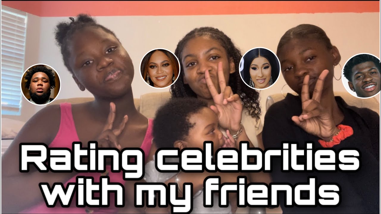 Rating celebrities with my friends (hilarious😂) - YouTube