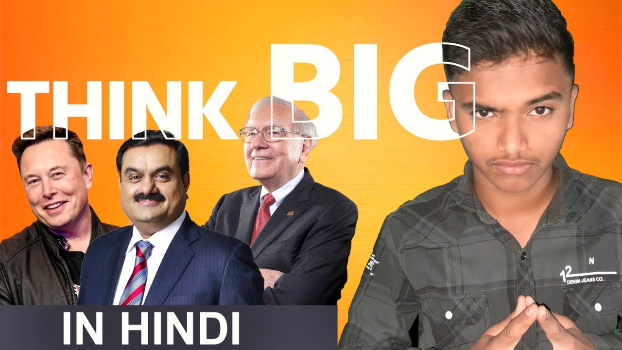बड़ा सोचो | How to think big like successful people? | By Nitesh Pawar ...