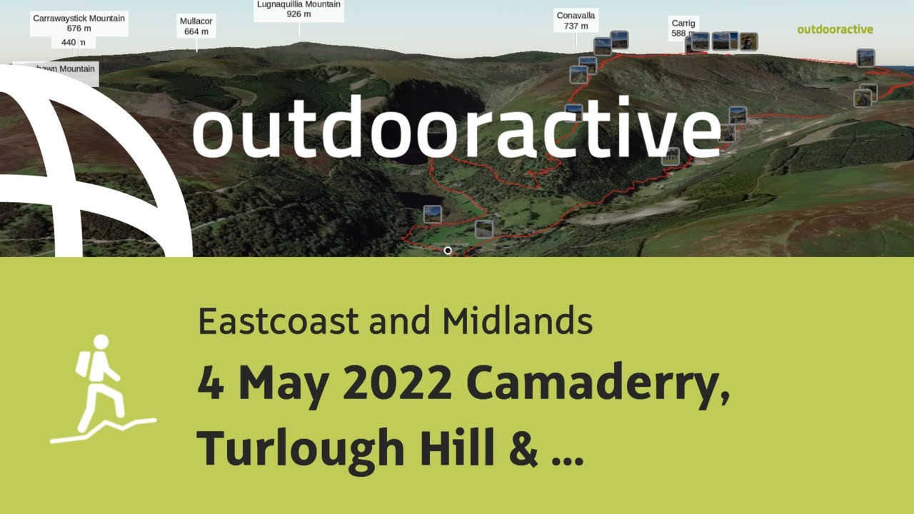 4 May 2022 Camaderry, Turlough Hill & St.Kev’s Way - YouTube