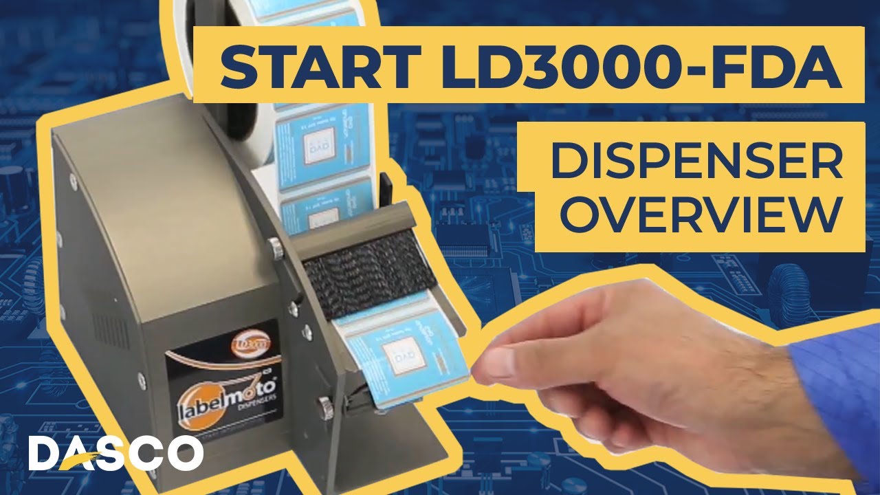 Start LD3000-FDA Label Dispenser Overview - YouTube