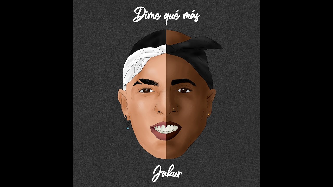 JAKUR - DIME QUÉ MÁS [VIDEOCLIP] - YouTube