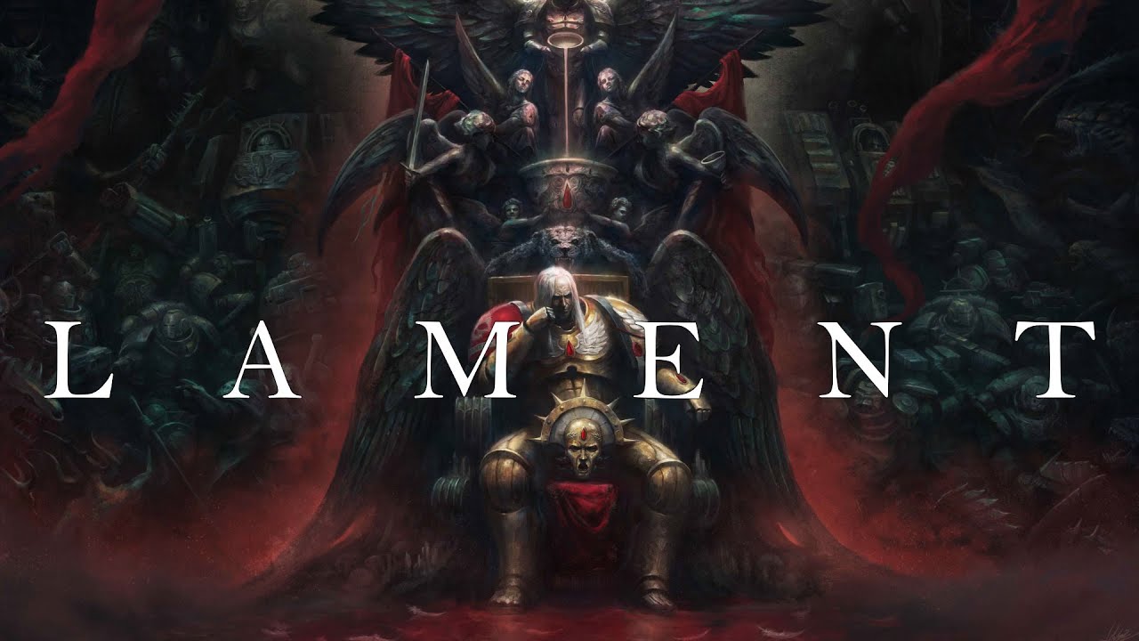 Blood Angels Lament - Warhammer 40K Emotional Music - YouTube