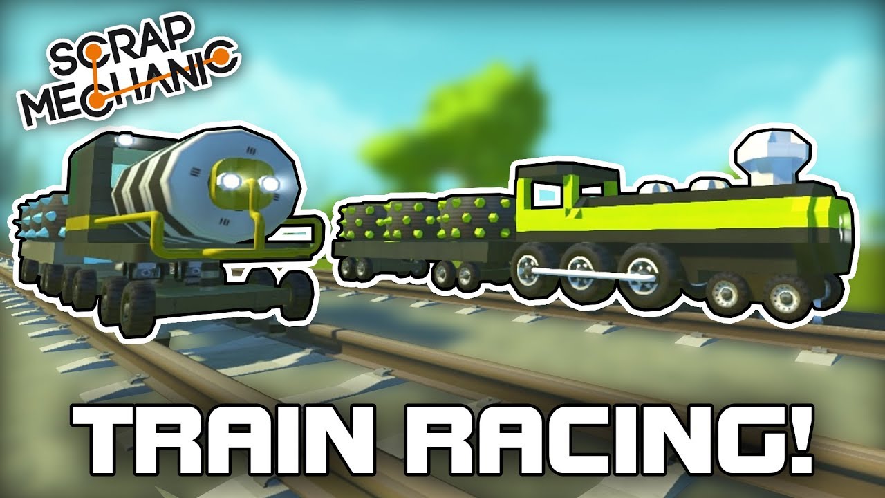 Awesome Multiplayer Train Track Racing Challenge! (Scrap Mechanic #277 ...