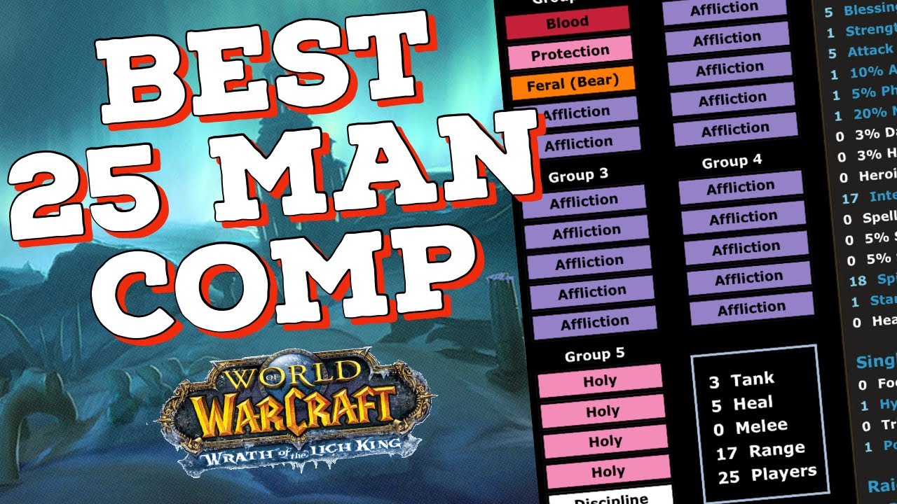 The BEST 25 man raid comp in WOTLK Classic - YouTube