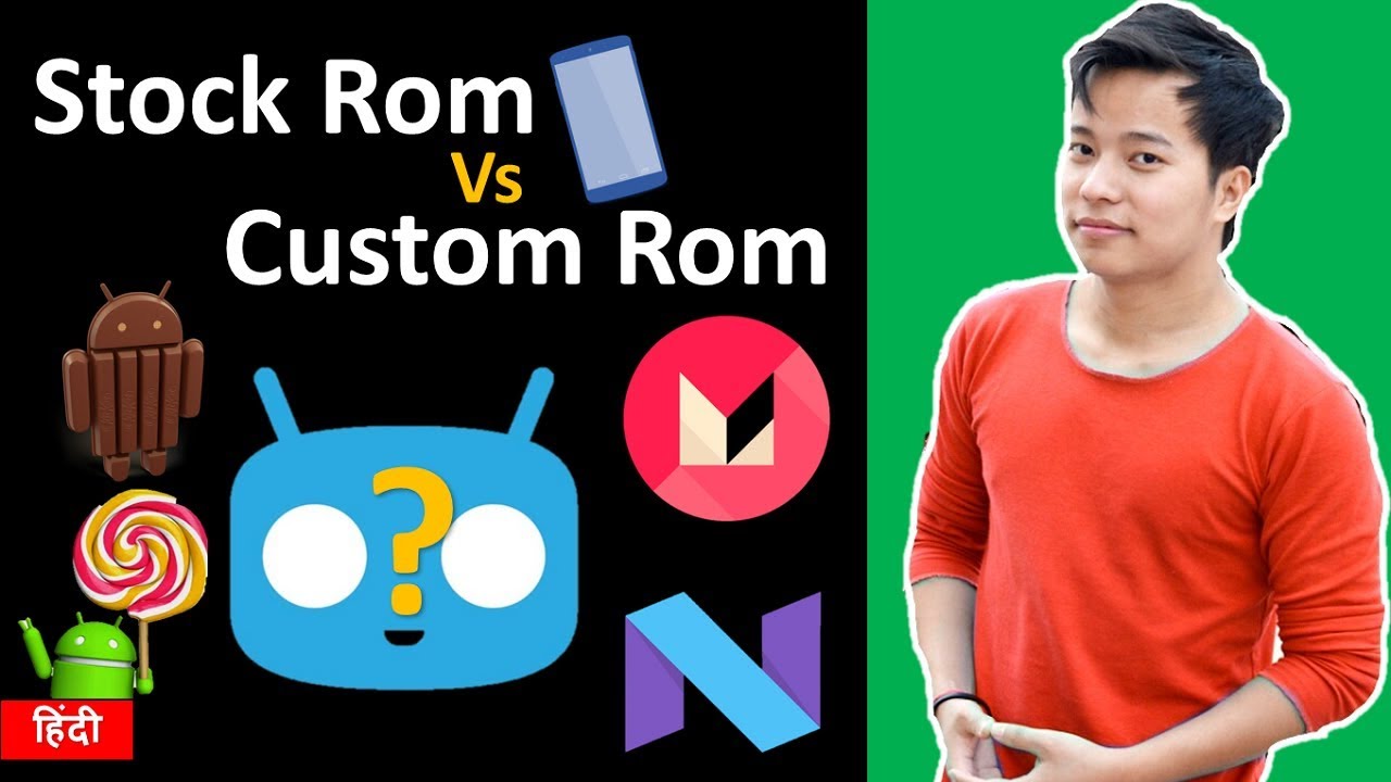 What is Stock Rom and Custom Rom ? Stock Vs Custom Rom Big Difference ...
