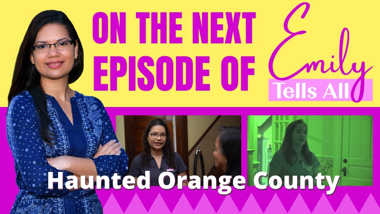 30 sec Trailer for Haunted Orange County Emily Tells All Episode 22 ...