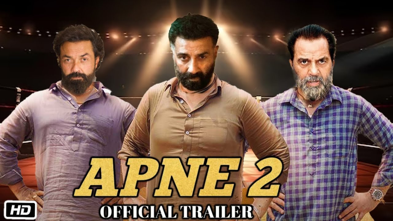 Apne 2 Official Trailer : Latest Update | Sunny Deol | Bobby Deol ...