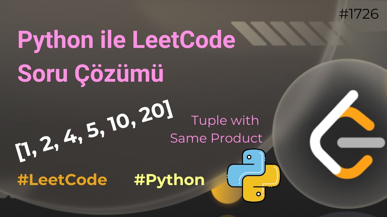 Python İle Soru Çözümü - Leetcode - Tuple with Same Product - YouTube
