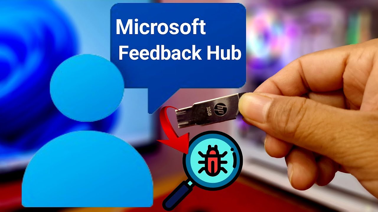 Windows 11 Feedback Hub Kaise Use Karna hai | - YouTube