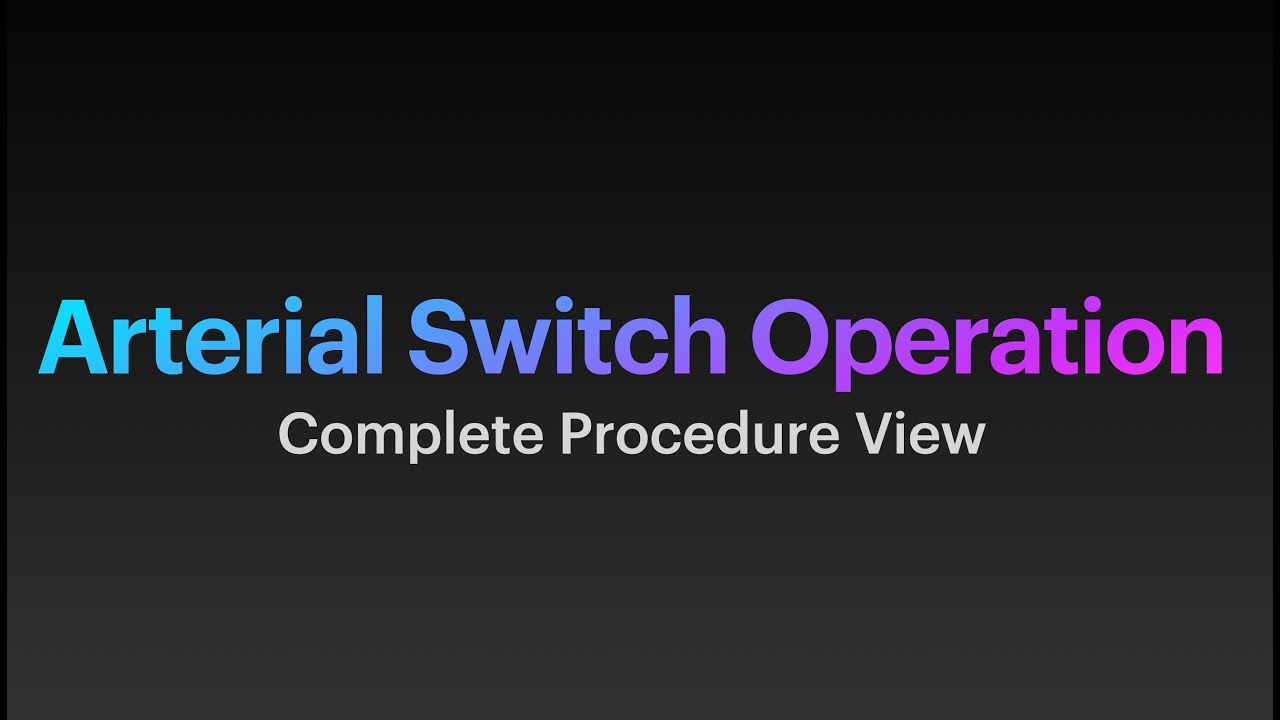 Arterial Switch Operation on TGA IVS 12 weeks old baby - YouTube