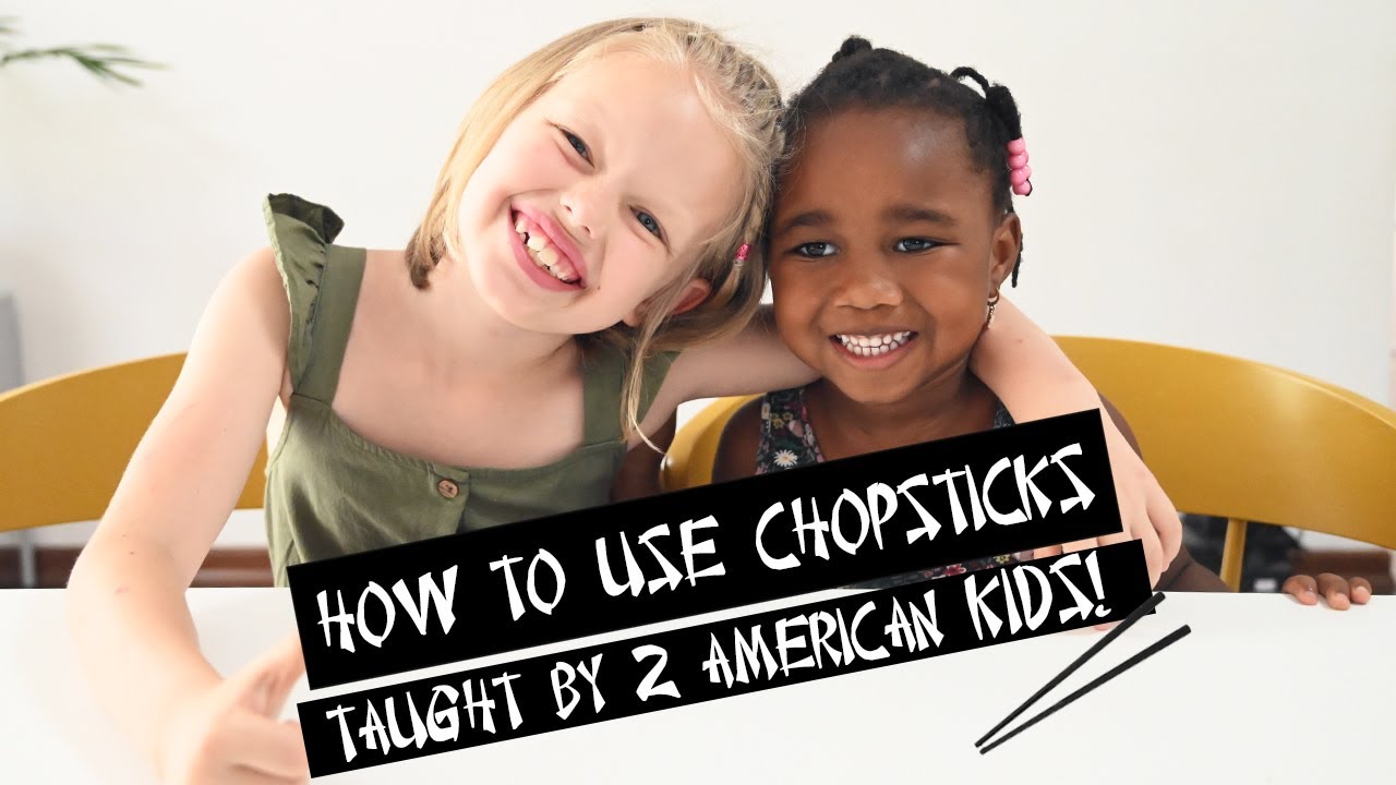 Learn how to use chopsticks from two American kids! - YouTube
