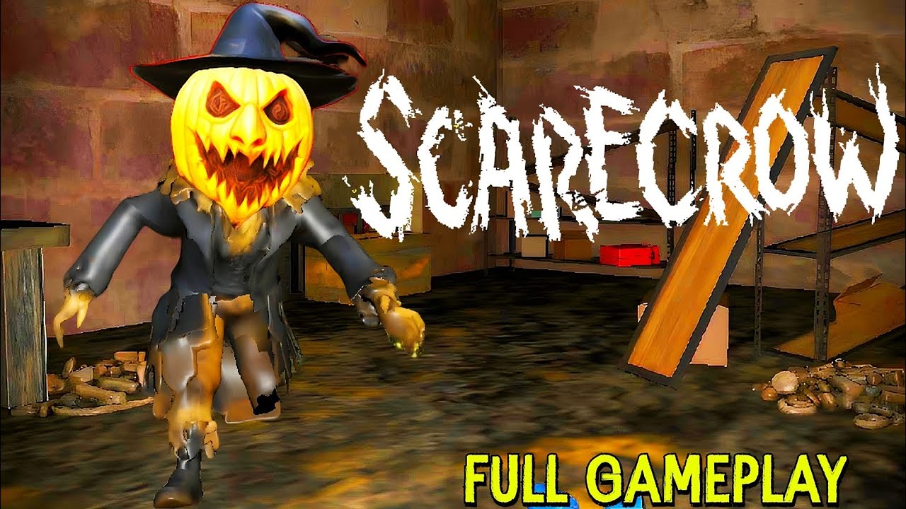 SCARECROW HORROR GAME Android (Full Gameplay) - YouTube