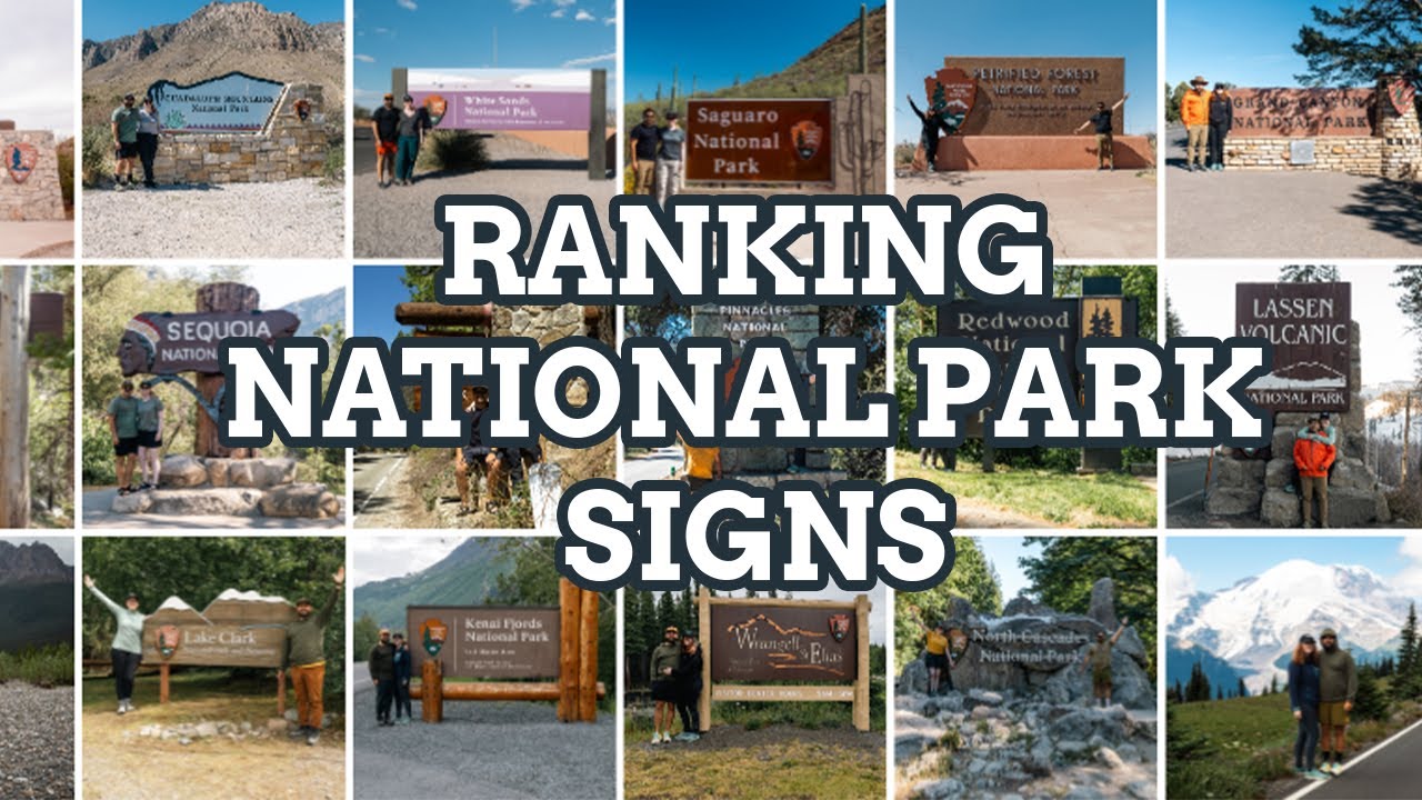 Ranking all 29 US National Park Signs That We Saw In 2023! - YouTube