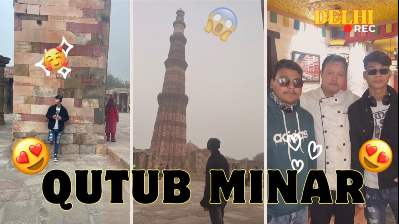 Qutub minar full explain 😍(end may maja a Gaya. ️😋) - YouTube