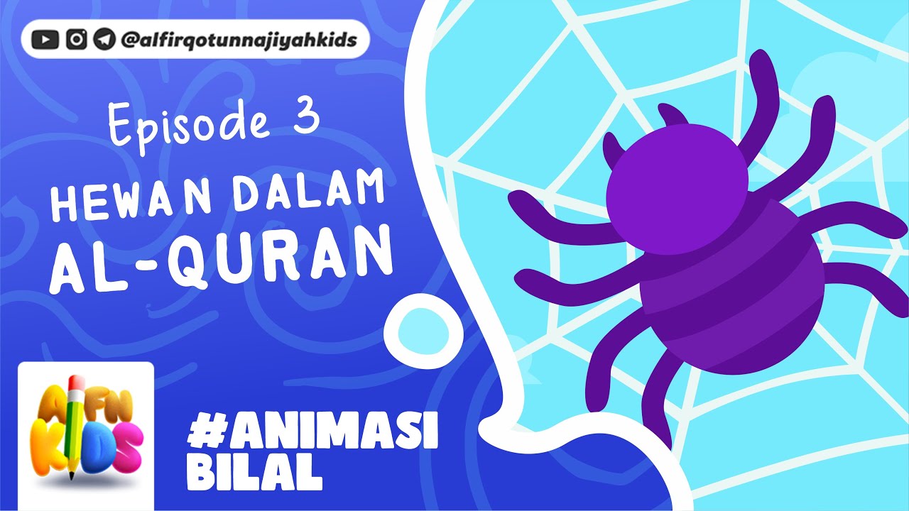 AFN Kids - Mengenal Hewan Dalam Al-Qur’an #03 (Animasi) - YouTube