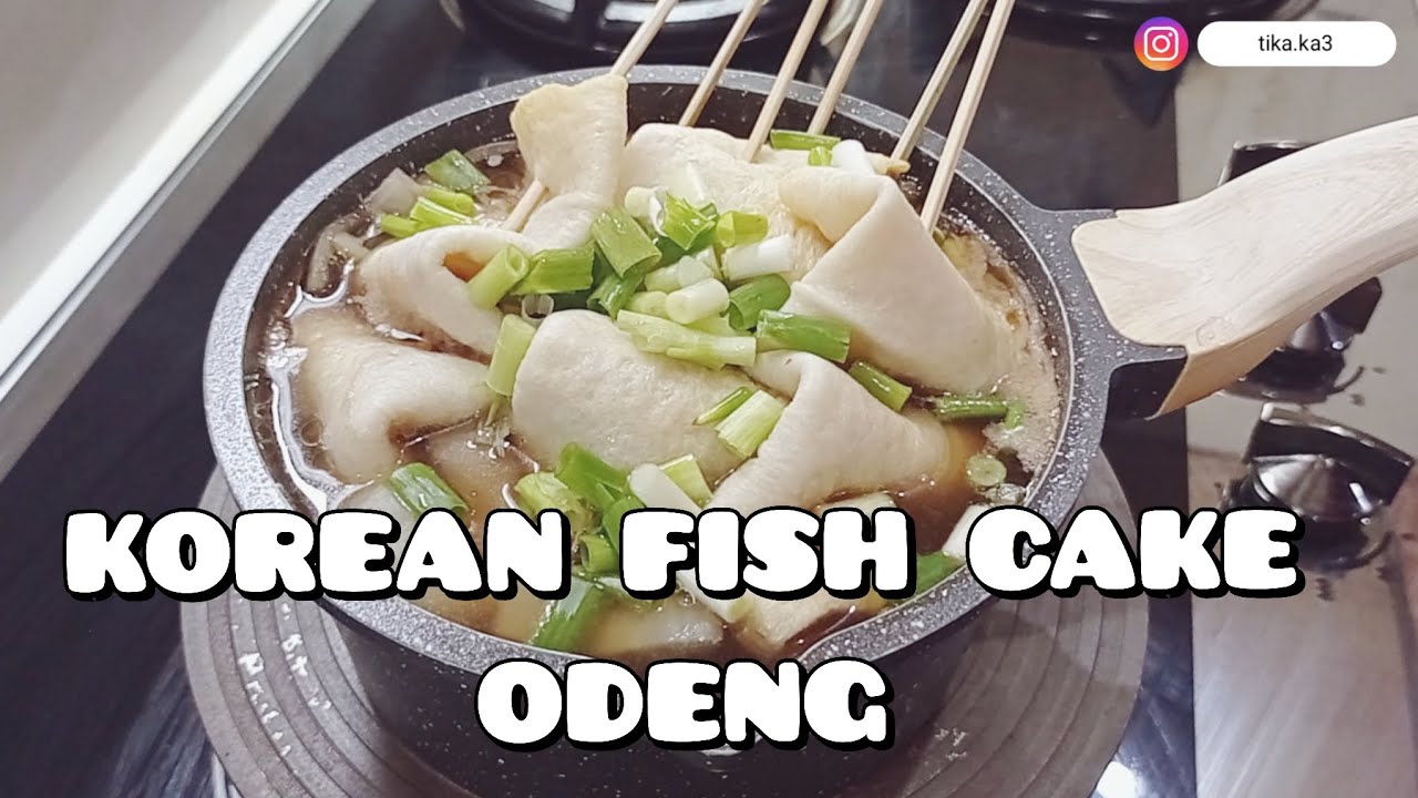 ODENG | ODENG RESEP | ODENG KOREA | ODENG CEDEA | EOMUK | EOMUK RECIPE ...