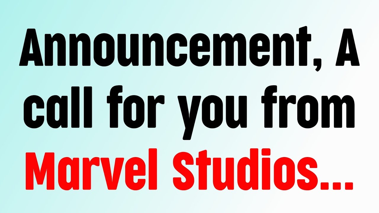 🌈God message today | Announcement, A call for you from Marvel Studios ...
