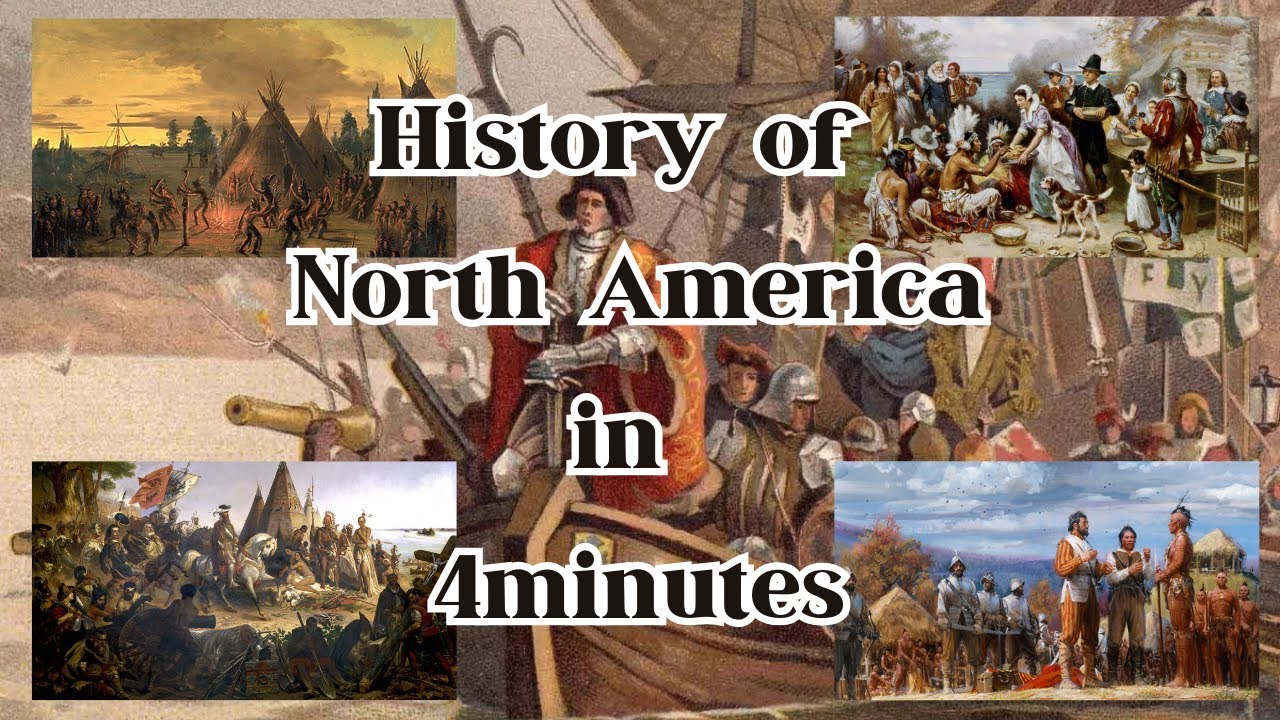 North America A Brief History - YouTube