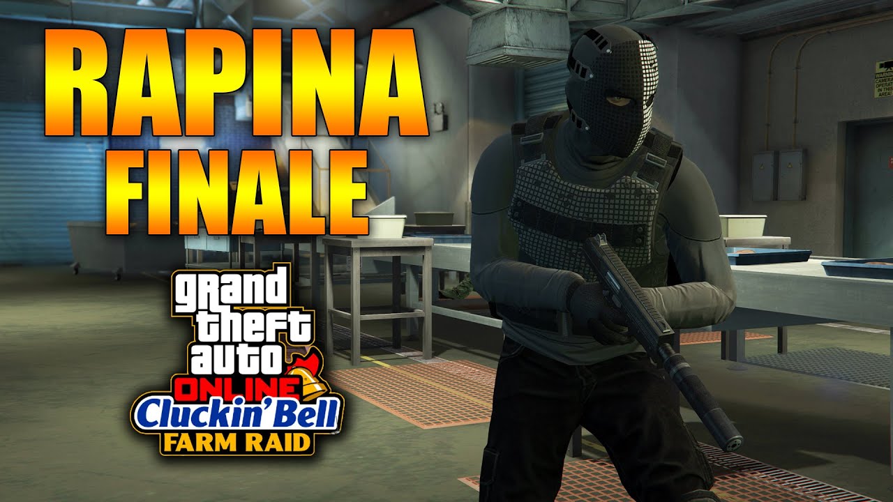 RAPINA FINALE CLUCKIN' BELL DI VINCENT! - GTA 5 ONLINE RAPINE - YouTube