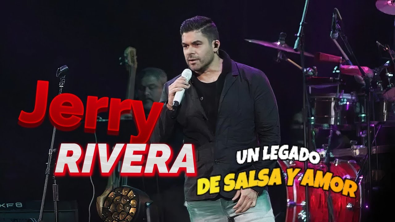 Jerry Rivera, un legado de salsa y amor - YouTube