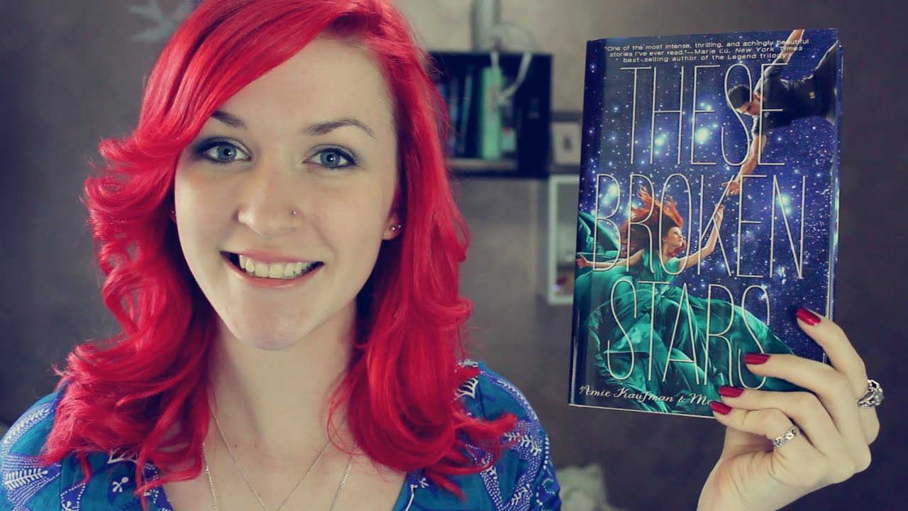 THESE BROKEN STARS by Amie Kaufman & Meagan Spooner | BOOK REVIEW - YouTube