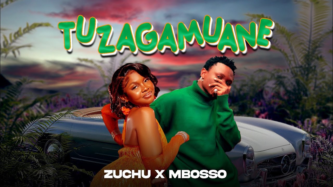 Zuchu X Mbosso - Tuzagamuane (Official Music Video) - YouTube