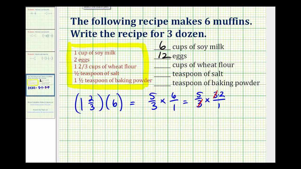 Ex: Recipe Application: Multiplication of Mixed Number - YouTube