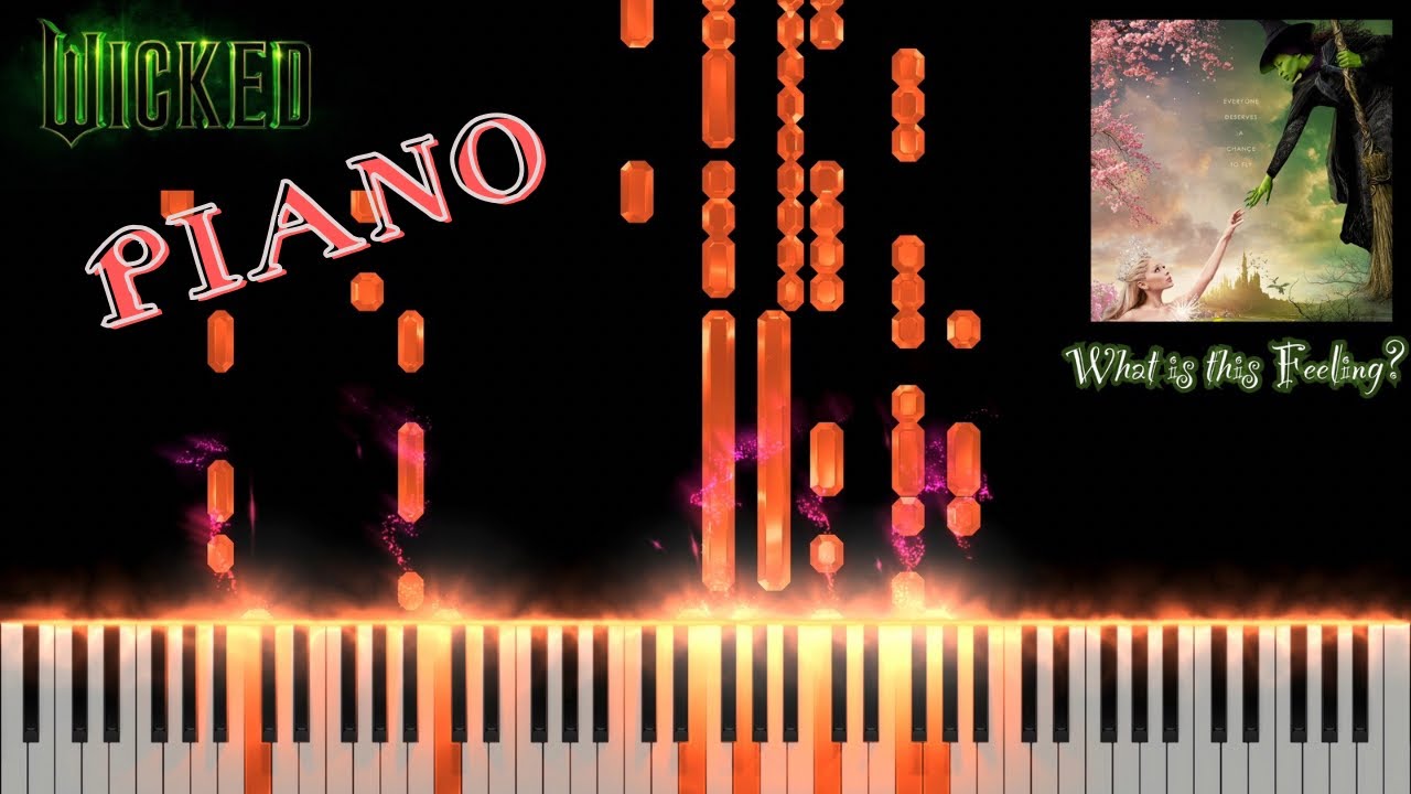 04 What is this Feeling? - Wicked 2024 Soundtrack - Piano arr. Tutorial ...