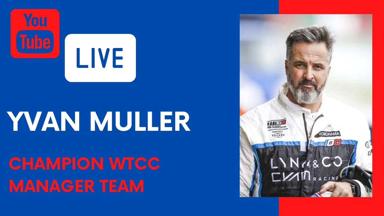 REPLAY - YVAN MULLER - PILOTE WTCR / YVAN MULLER RACING - YouTube