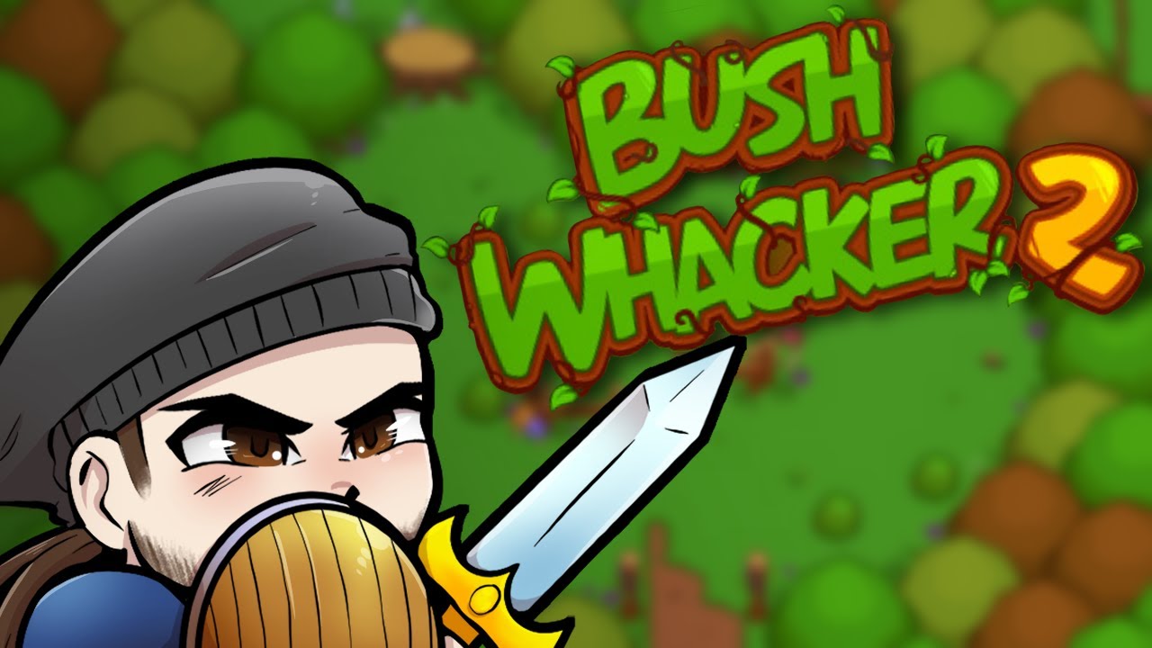 Bush Whacker 2 Part 1: The Journey Starts Anew - YouTube