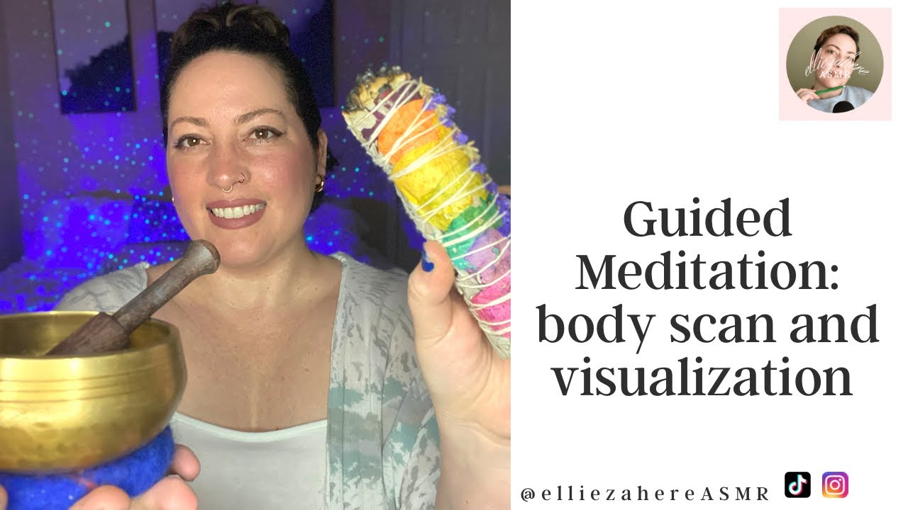 ASMR | Guided Meditation: body scan and visualization - YouTube