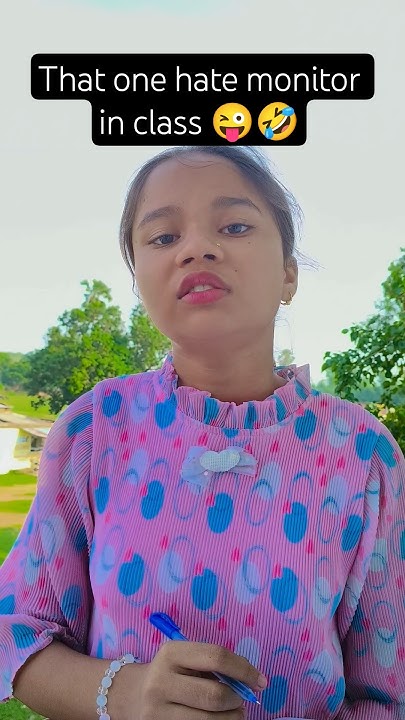 that one hate monitor in class 😂😝 #funny #new #version #comedy #like #subscribe - YouTube