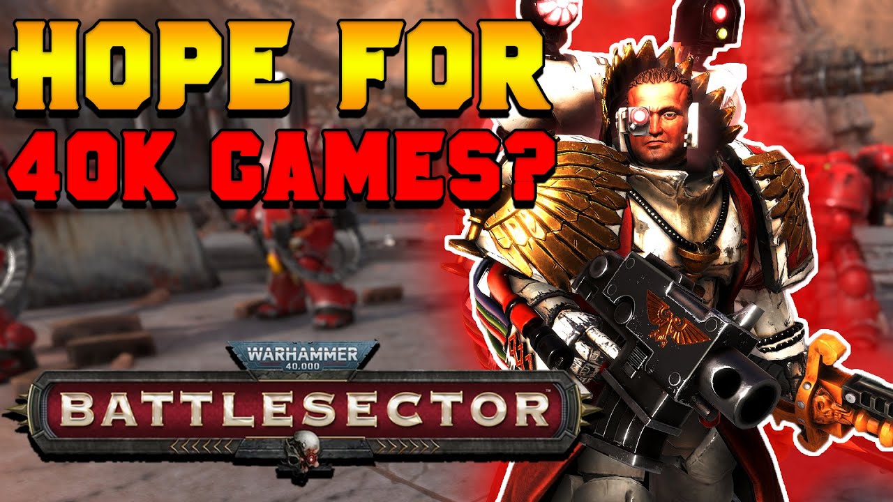 The Hope for 40K STRATEGY GAMES? (Warhammer: BattleSector) - YouTube