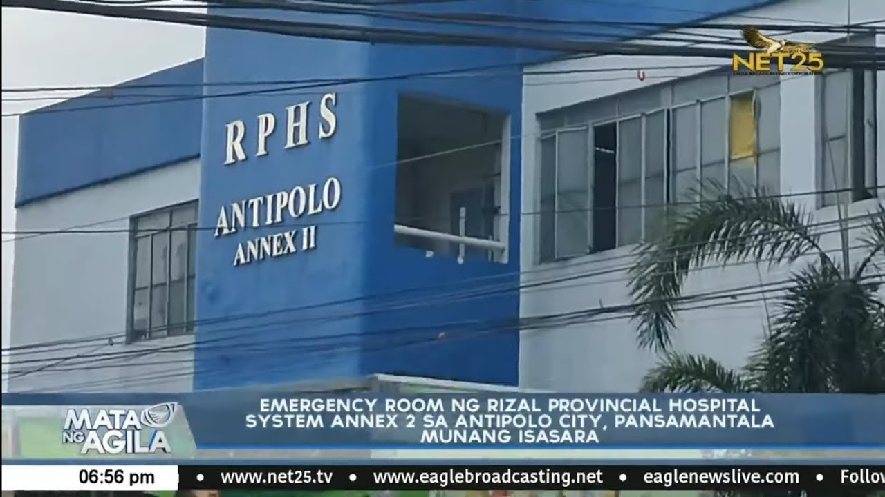 Emergency Room ng Rizal Prov'l Hospital System Annex 2 sa Antipolo City ...