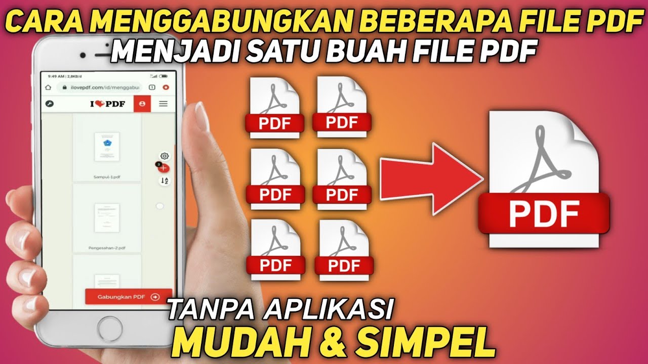 Cara menggabungkan beberapa file pdf menjadi satu buah file pdf di hp ...