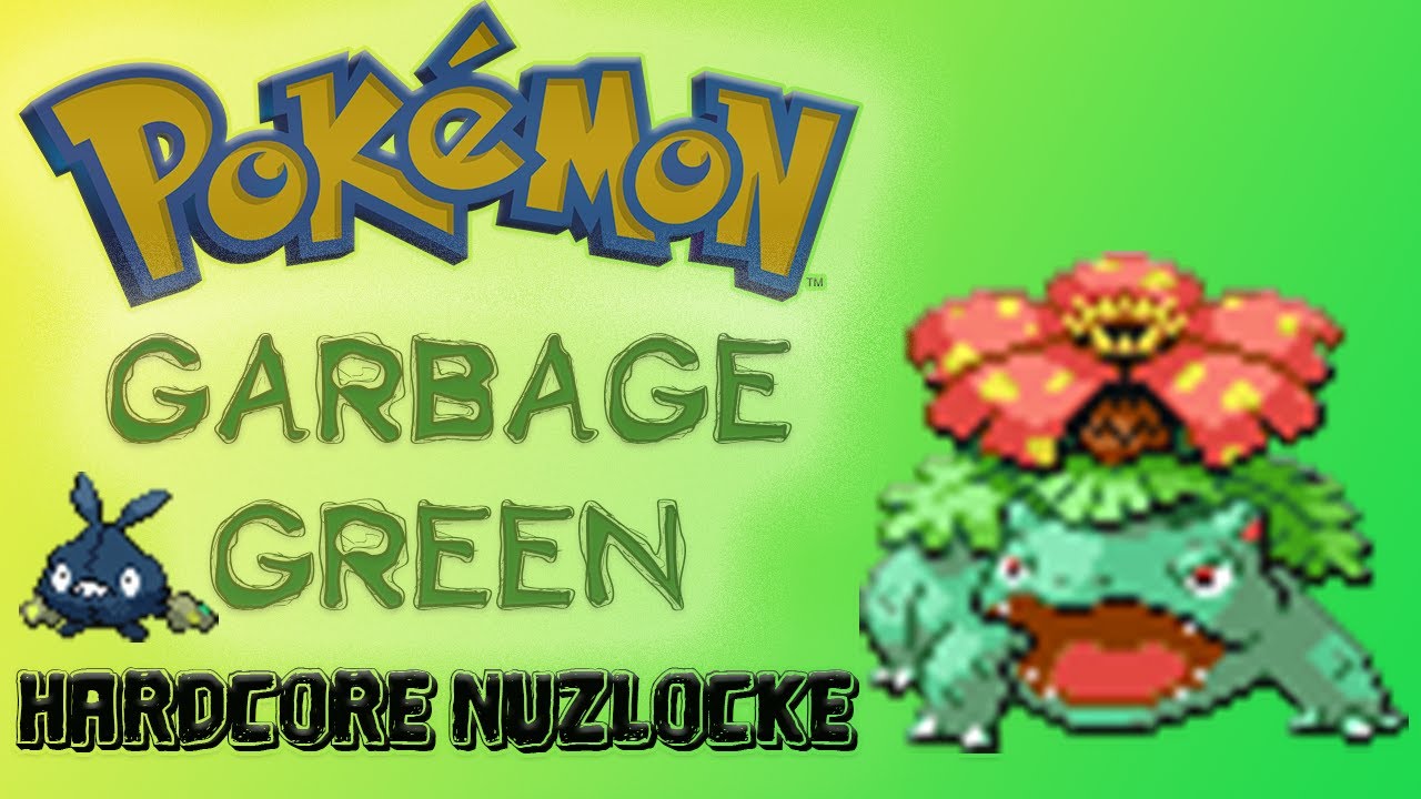 Pokémon Garbage Green Hardcore Nuzlocke - Attempt 6 - 2023! - YouTube