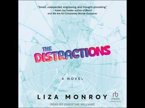 Distractions Audiobook by Liza Monroy
