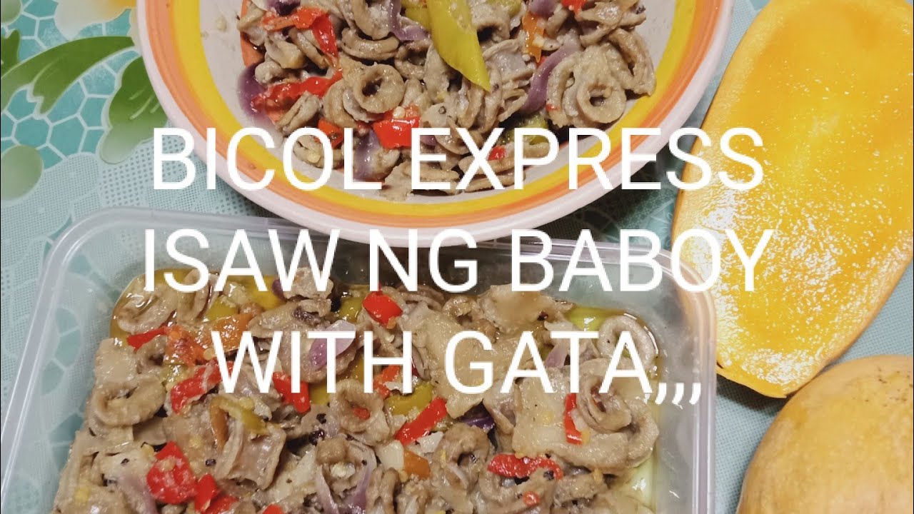 EP#135 BICOL EXPRESS ISAW NG BABOY WITH GATA,,, - YouTube
