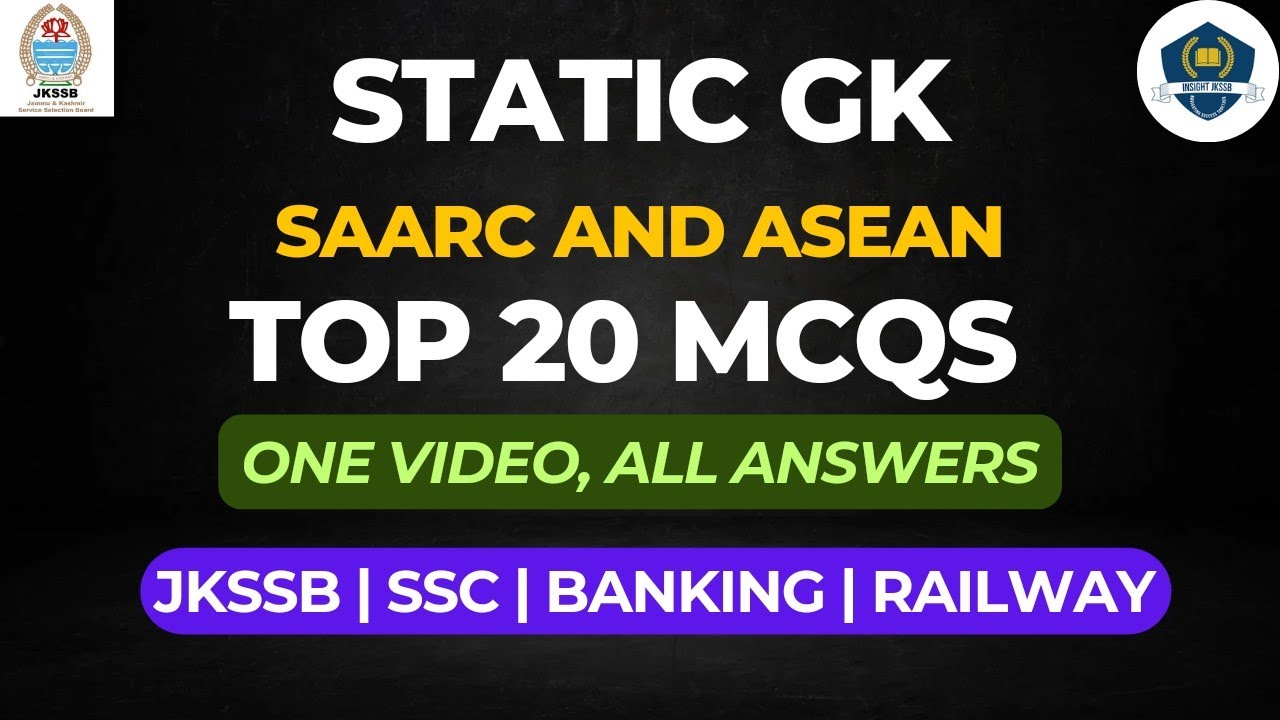 SAARC AND ASEAN| TOP 20 MCQS | JKP CONSTABLE AND OTHER EXAMS - YouTube