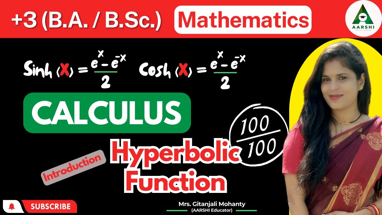 AARSHI l Calculus l Introduction to Hyperbolic Function l +3 l BA l BSc l ODIA I MATHS I KG to ...