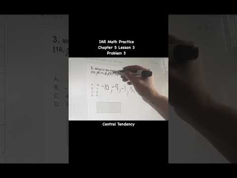 IAR Math Practice Chapter 5 Lesson 3 Problem 3. Central Tendency. - YouTube