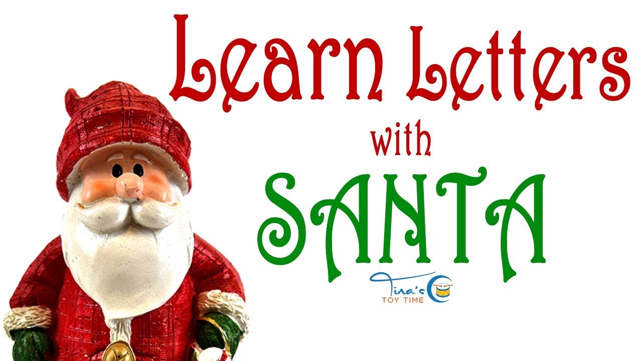 Learn Letters and Colors with Santa! Education for Kids, Preschool ...