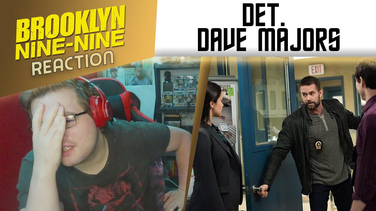 Brooklyn Nine-Nine 2x21 "Det. Dave Majors Reaction - YouTube