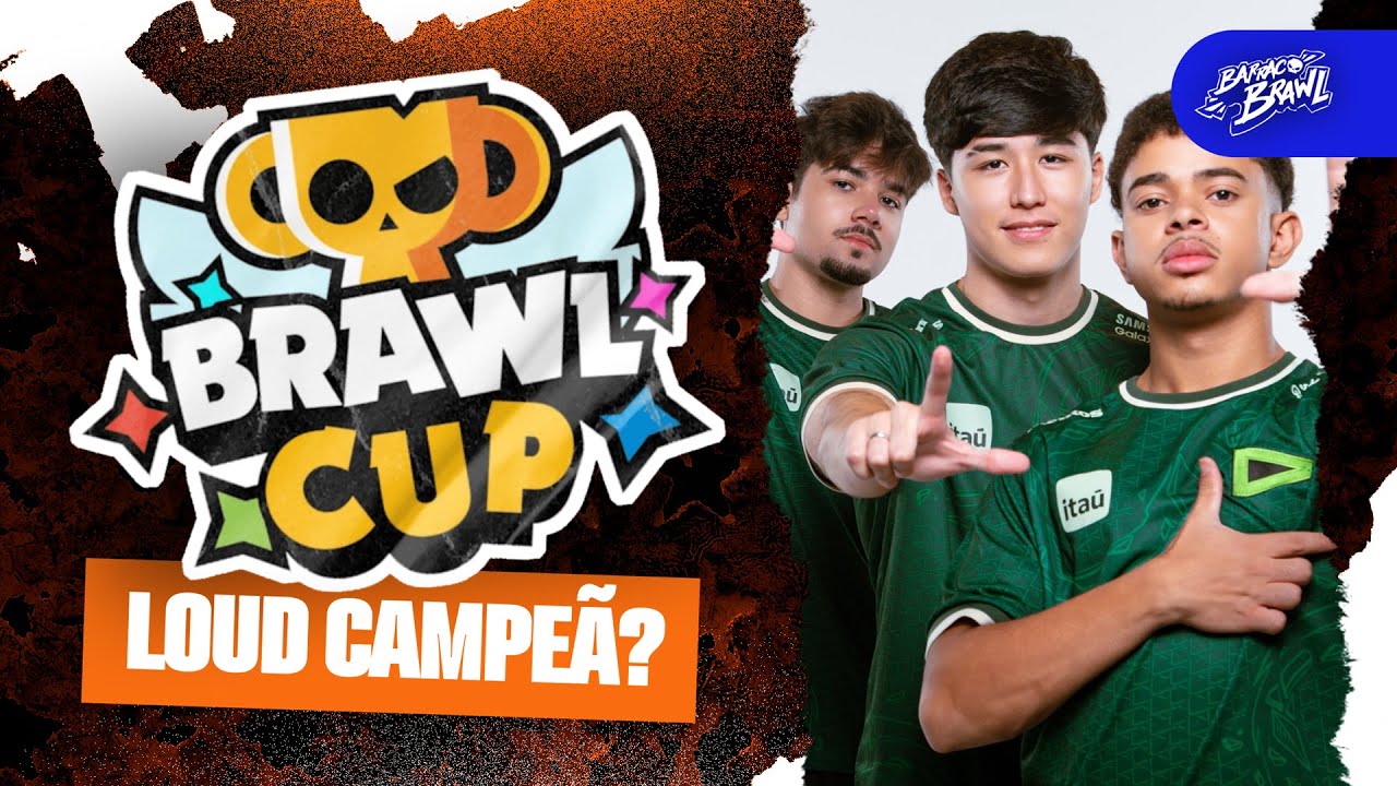 A LOUD TEM CHANCE? ️‍🔥 COMO CHEGA O BRASIL NA BRAWL CUP *sk, zeta ...