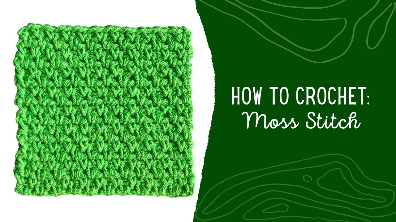 How to Crochet the Moss Stitch | Easy Crochet Tutorial For Beginners - YouTube