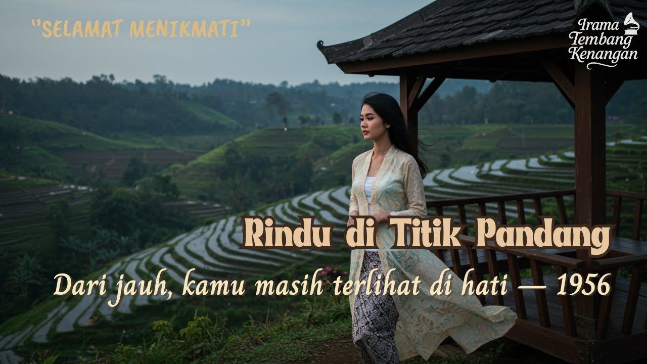 Lagu Nostalgia Indonesia 50an | Untuk Pandangan Terakhir yang Masih ...