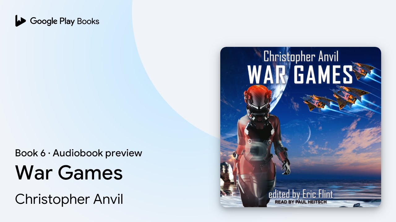 War Games Book 6 by Christopher Anvil · Audiobook preview - YouTube